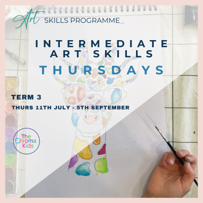 Intermediate Art Skills (THURSDAYS) - Term 3 - The Chroma Club