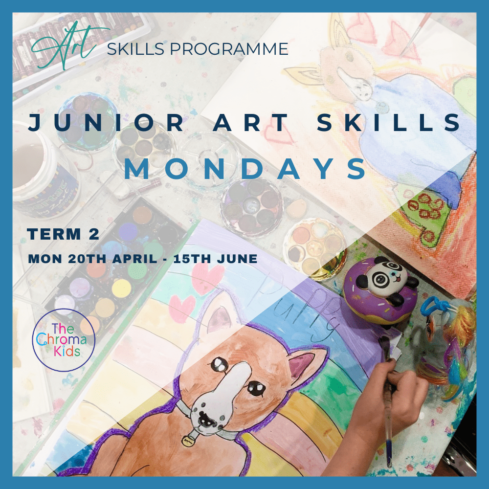 Junior Art Skills (MONDAYS) - Term 2 - The Chroma Club